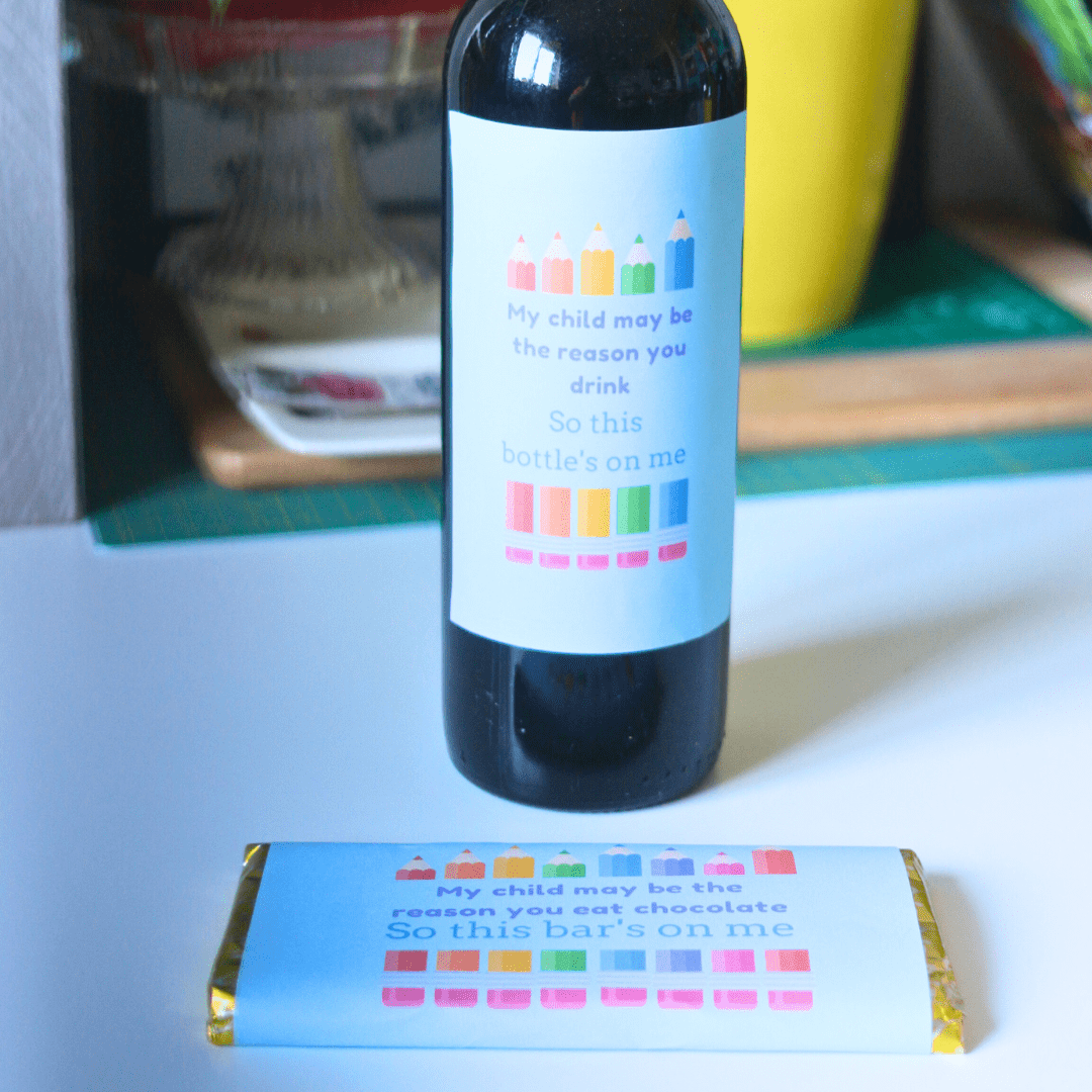 My Child Might Be the Reason You Drink" Teacher Appreciation Labels ...