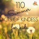 110 Summer Acts of Kindness for Kids – Fun and Meaningful Activities ...