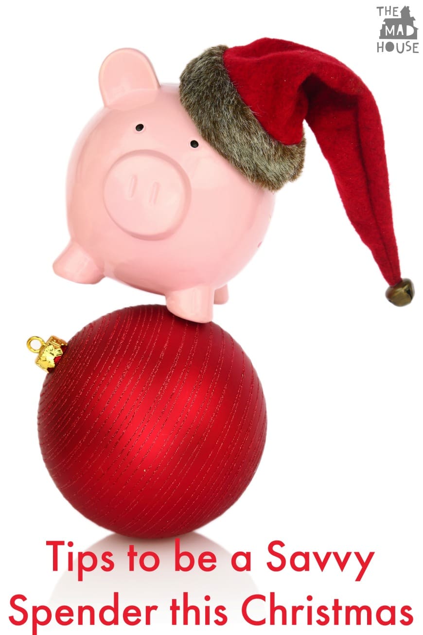 How to be a Savvy Spender this Christmas | Mum In The Madhouse