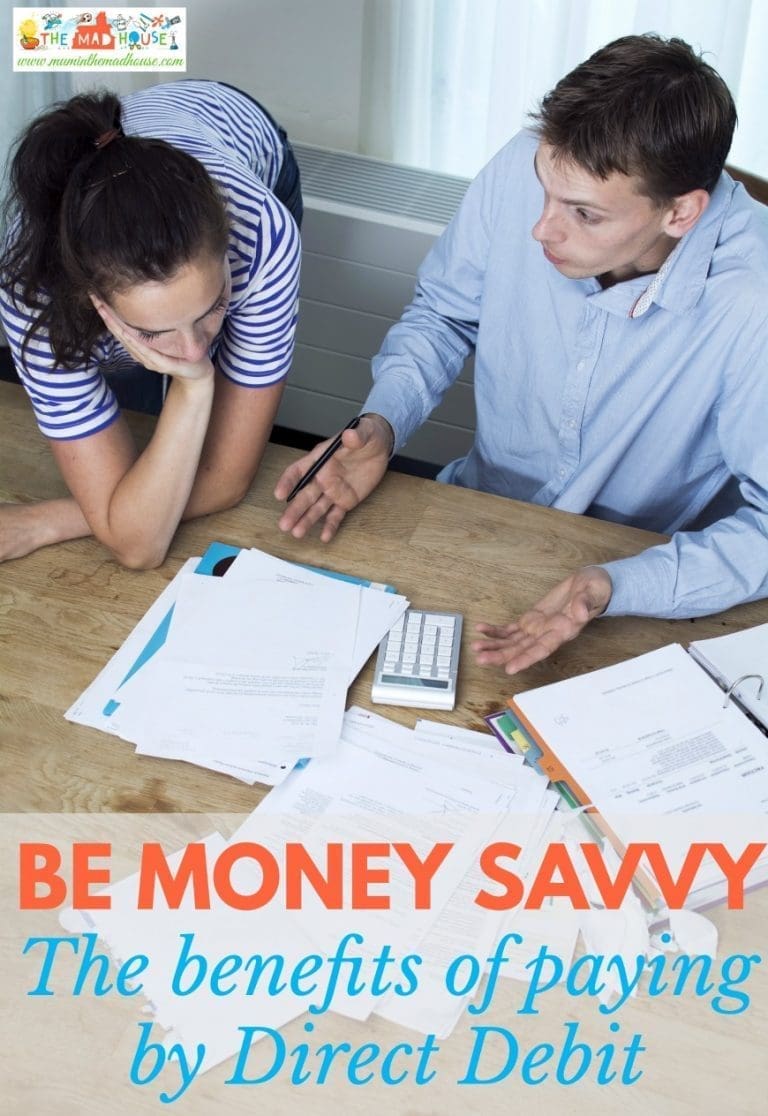 Being Money Savvy: The Benefits of Paying by Direct Debit | Mum In The ...