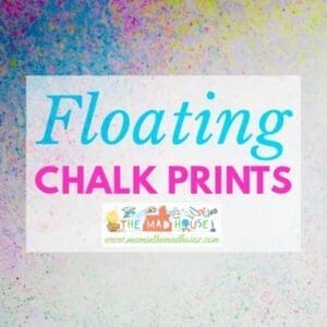 Make Floating Chalk Prints with Kids – Fun and Easy Art Project | Mum ...