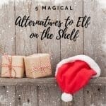Magical Elf on the Shelf Alternatives – Fun Ideas for the Holidays