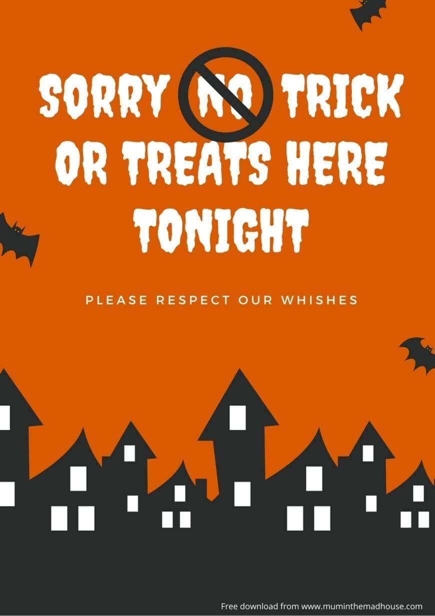 Free No Trick Or Treaters Signs To Print Mum In The Madhouse