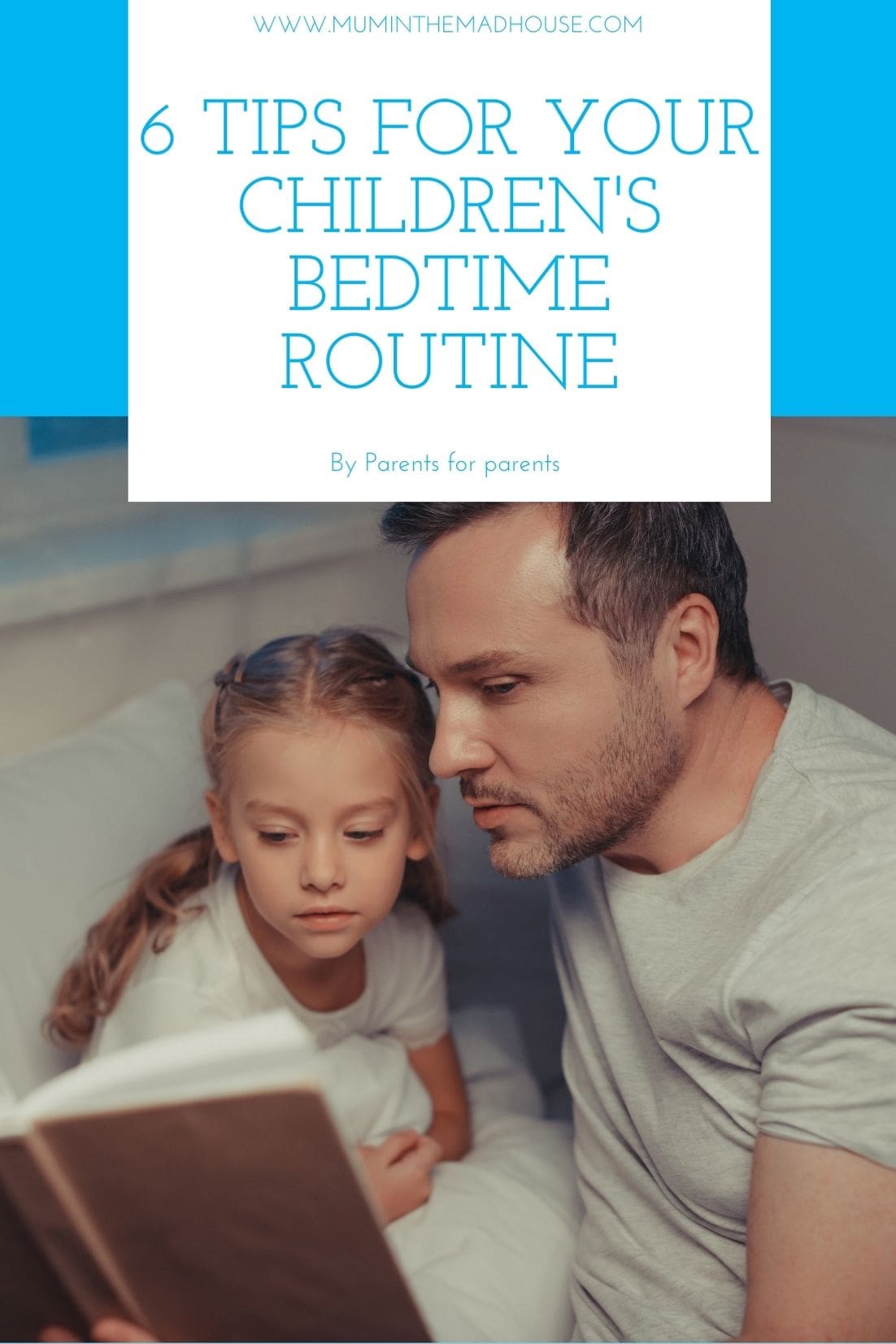 6 Tips for Your Kid’s Bedtime Routine: Ensure a Smooth and Peaceful Night