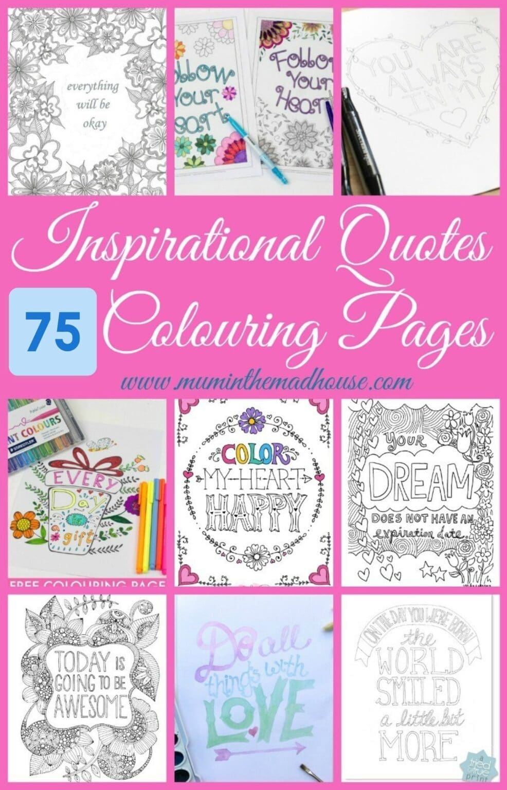 Free Inspirational Quote Colouring Pages for Adults and Kids – Mindful ...