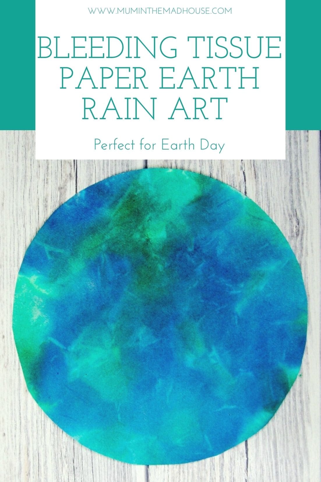 Bleeding Tissue Paper Rain Art for Earth Day | Mum In The Madhouse