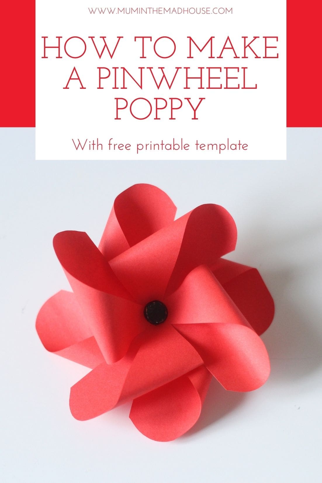 Pinwheel Poppies | Remembrance, Armistice, or Veteran’s Day Activity ...