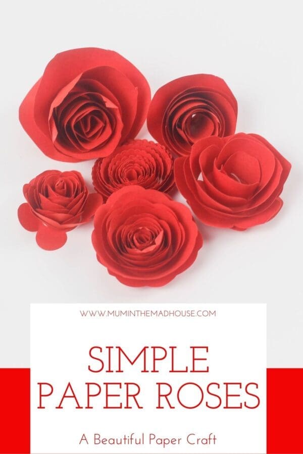 How to Make Simple Paper Roses | Easy DIY Craft Tutorial | Mum In The ...