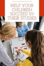 10 Ways to Help Your Children Succeed in Their Studies: Effective ...