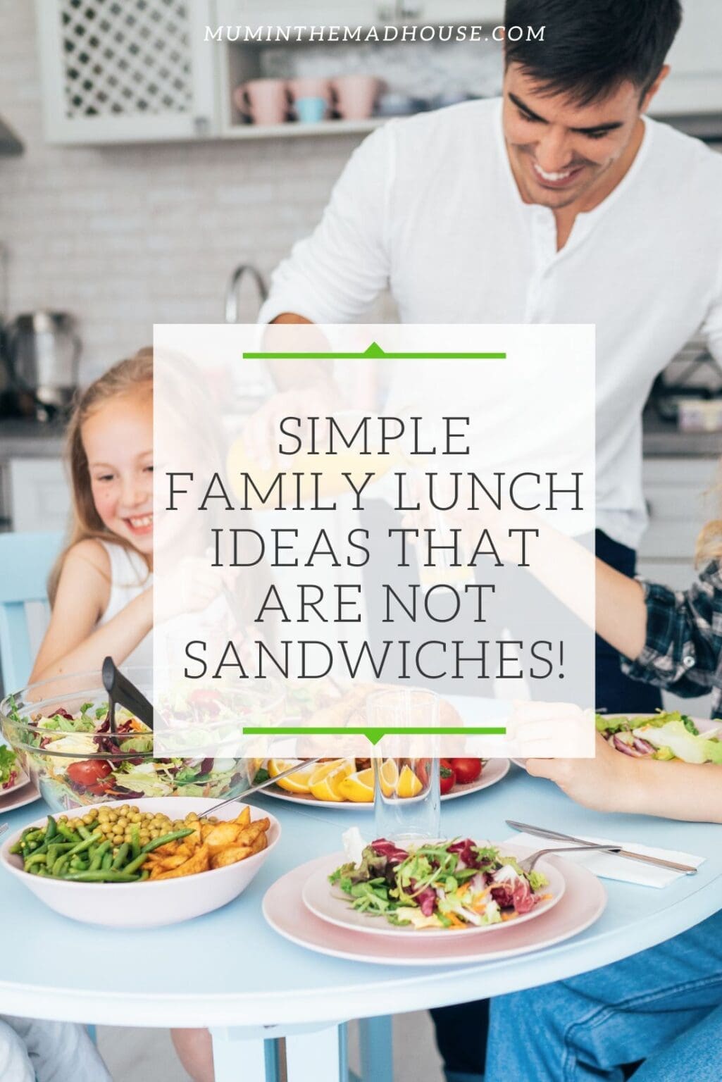 Simple Lunch Ideas Perfect for Family Meals: Quick and Delicious Recipes