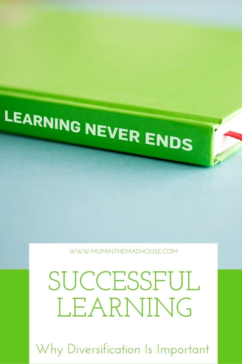 Why Diversification Is Key to Successful Learning: Benefits and Strategies