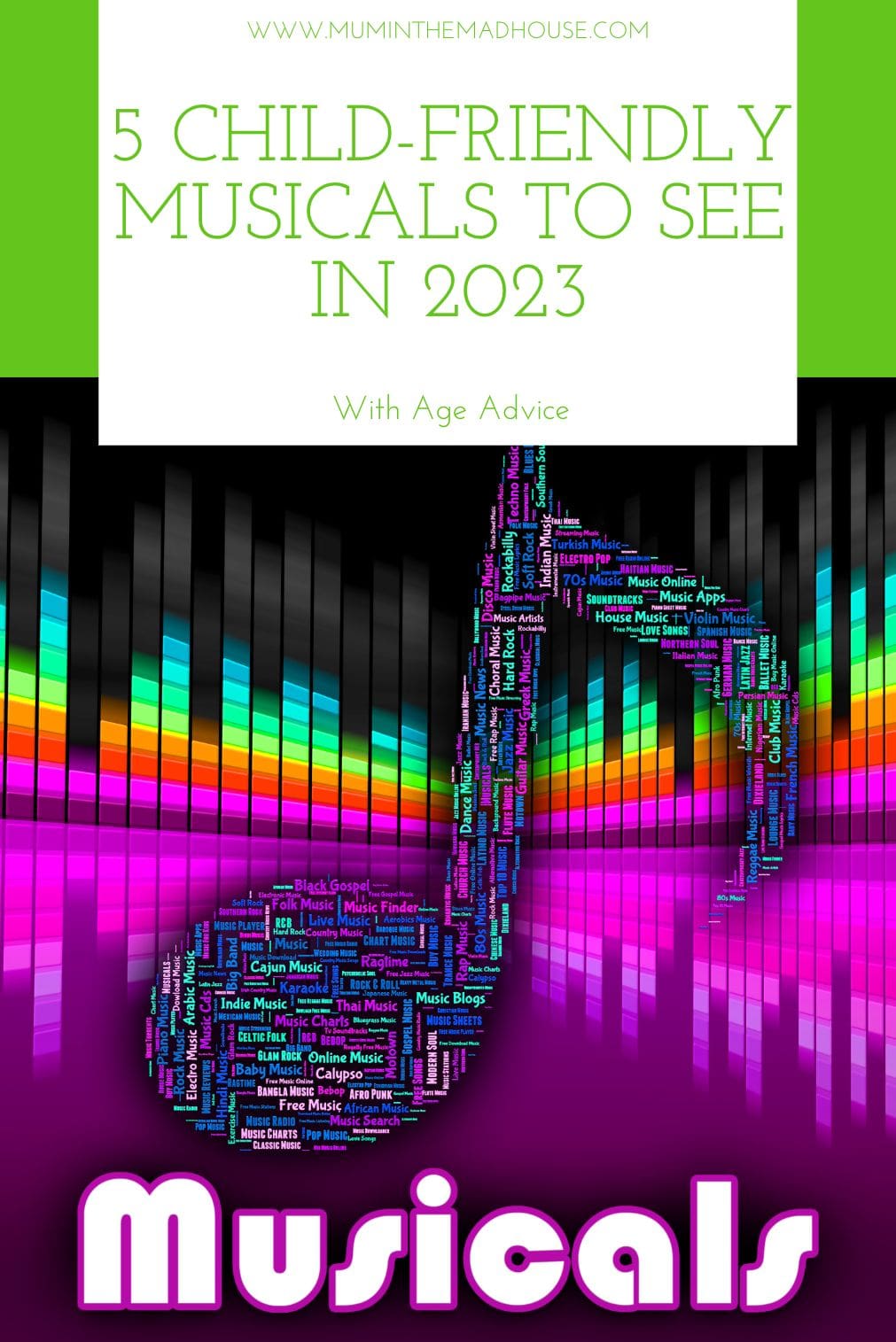5 Child-Friendly Musicals To See In 2023 | Mum In The Madhouse
