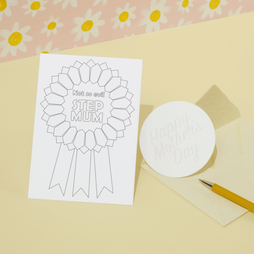 Not so Evil Step Mum Rosette Mother's Day Card | Mum In The Madhouse