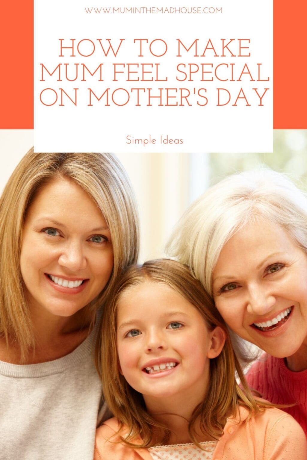 How to Make Mum Feel Special on Mother's Day: Heartfelt Ideas to Show ...