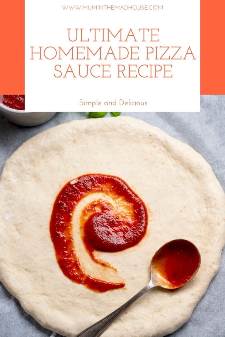 The Ultimate Homemade Pizza Sauce Recipe | Mum In The Madhouse