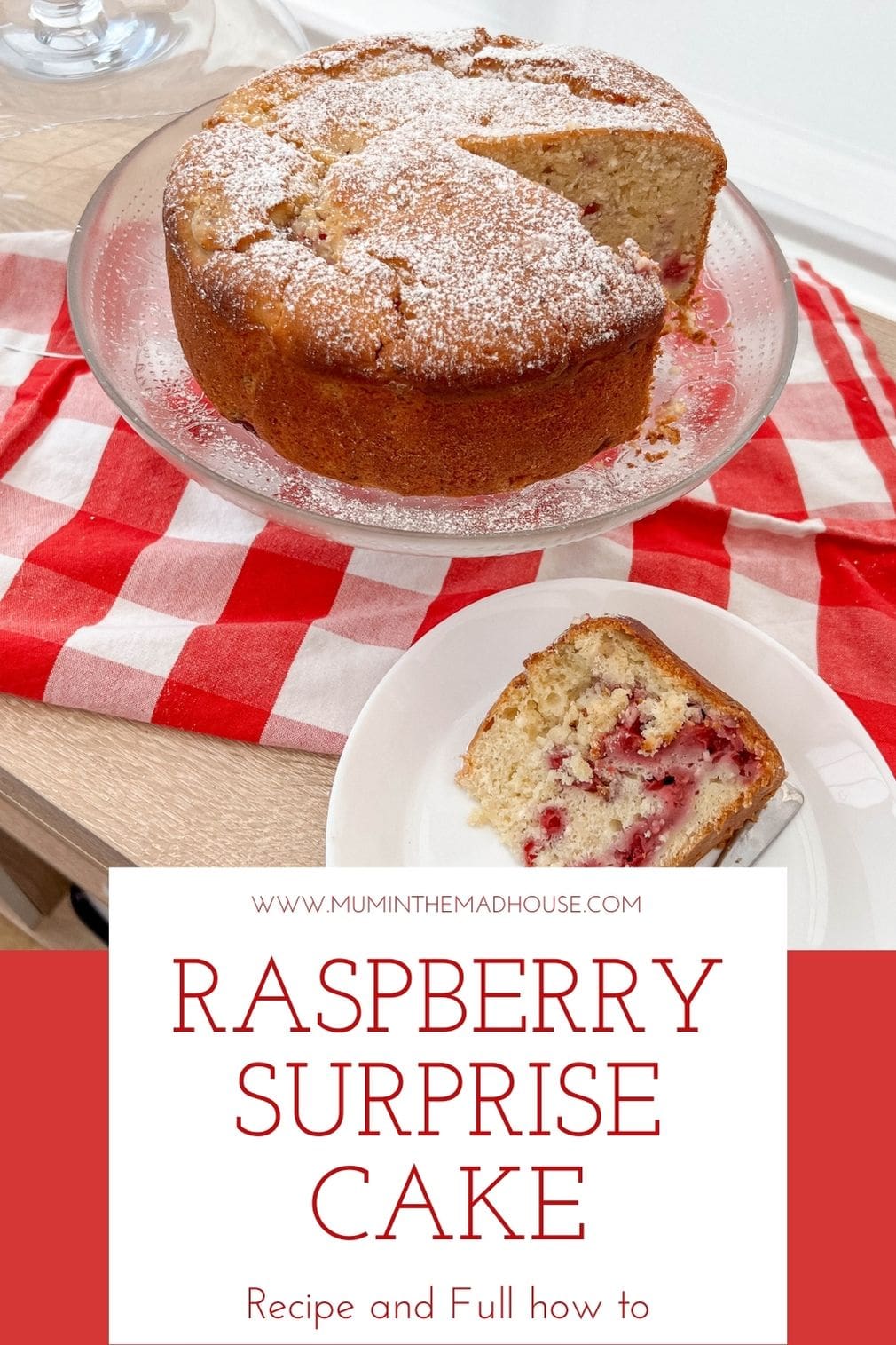 Delicious Raspberry Surprise Cake | Mum In The Madhouse