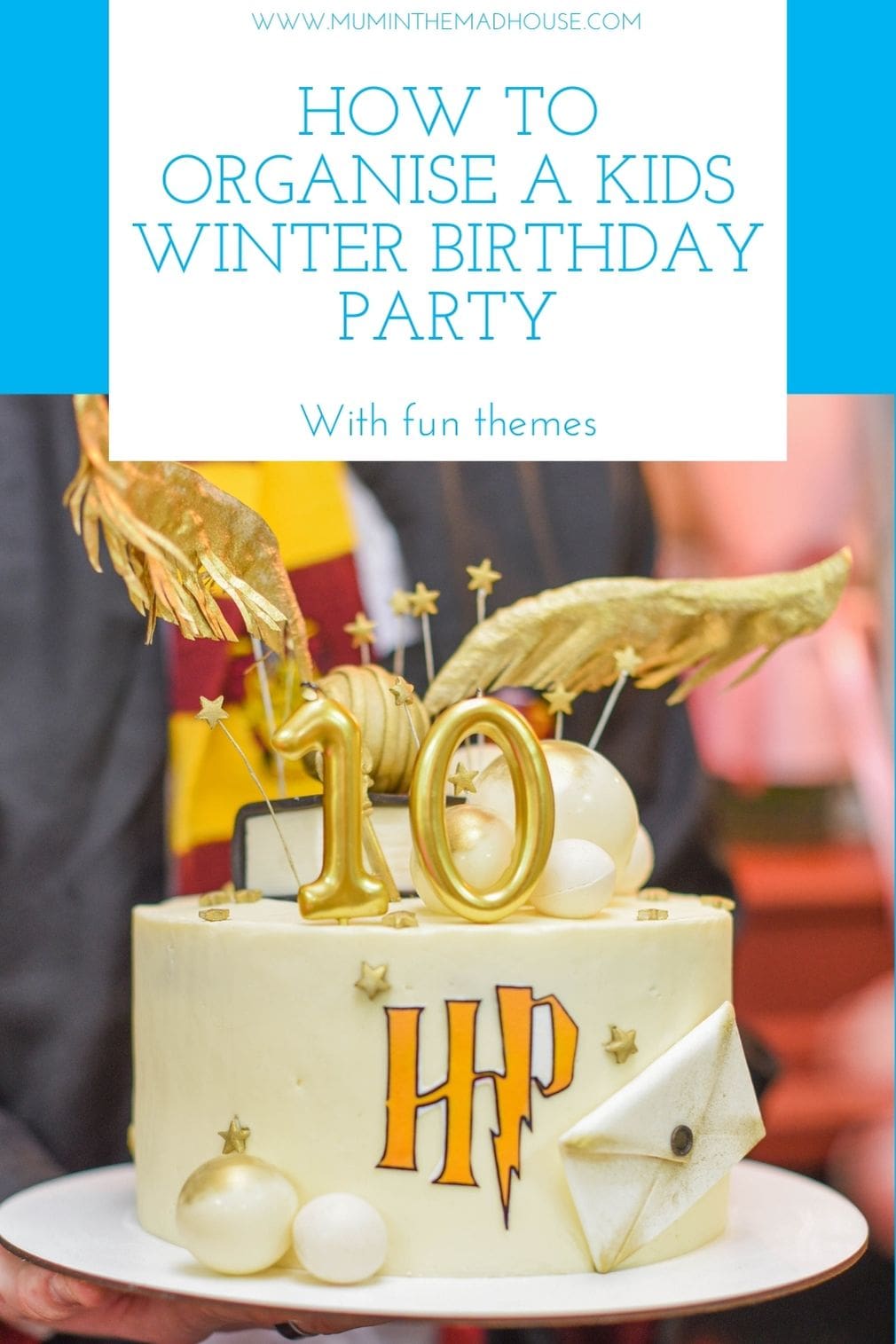 How to Organise a Winter Birthday Party for your Child | Mum In The ...