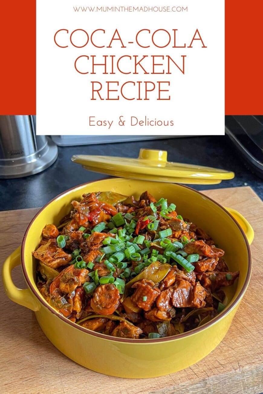 Easy And Delicious Coca Cola Chicken Recipe | Mum In The Madhouse