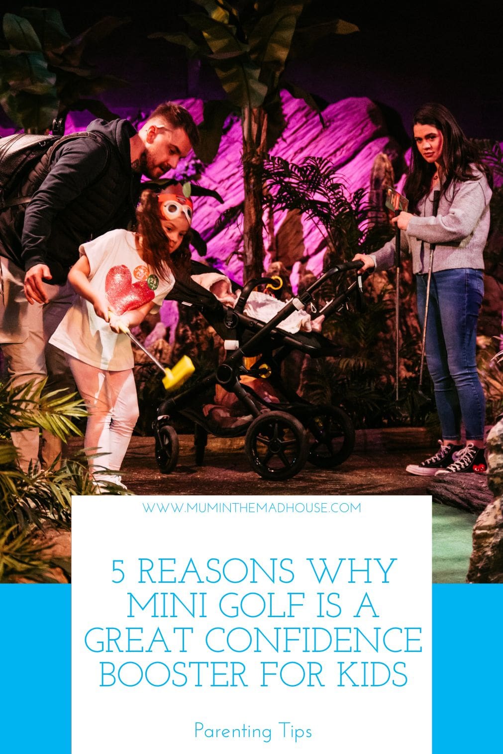 5 Reasons Why Mini Golf is a Great Confidence Booster for Kids