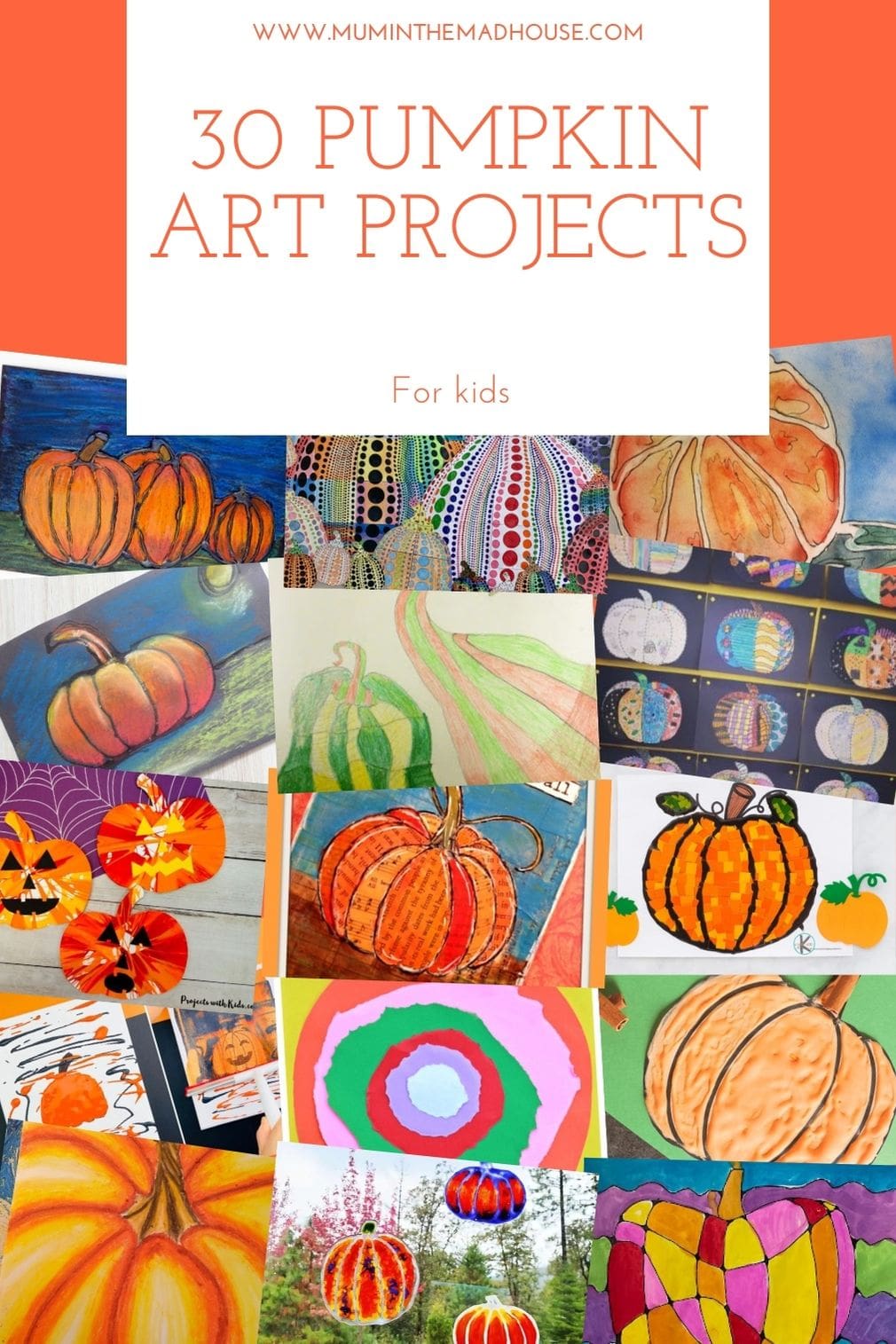 30 Festive Pumpkin Art Projects for Kids – Fun and Creative Fall Crafts