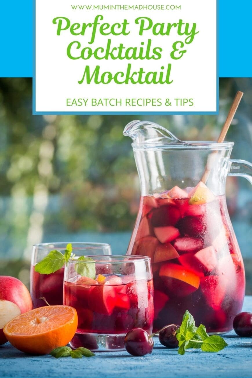 Perfect Party Cocktails & Mocktails - Easy Tips & Batch Recipes
