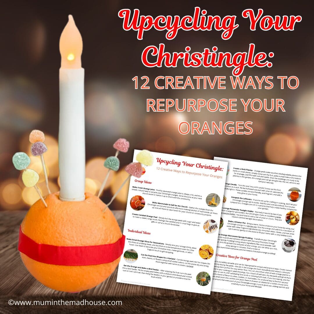 Upcycling Your Christingle Flyer | Mum In The Madhouse