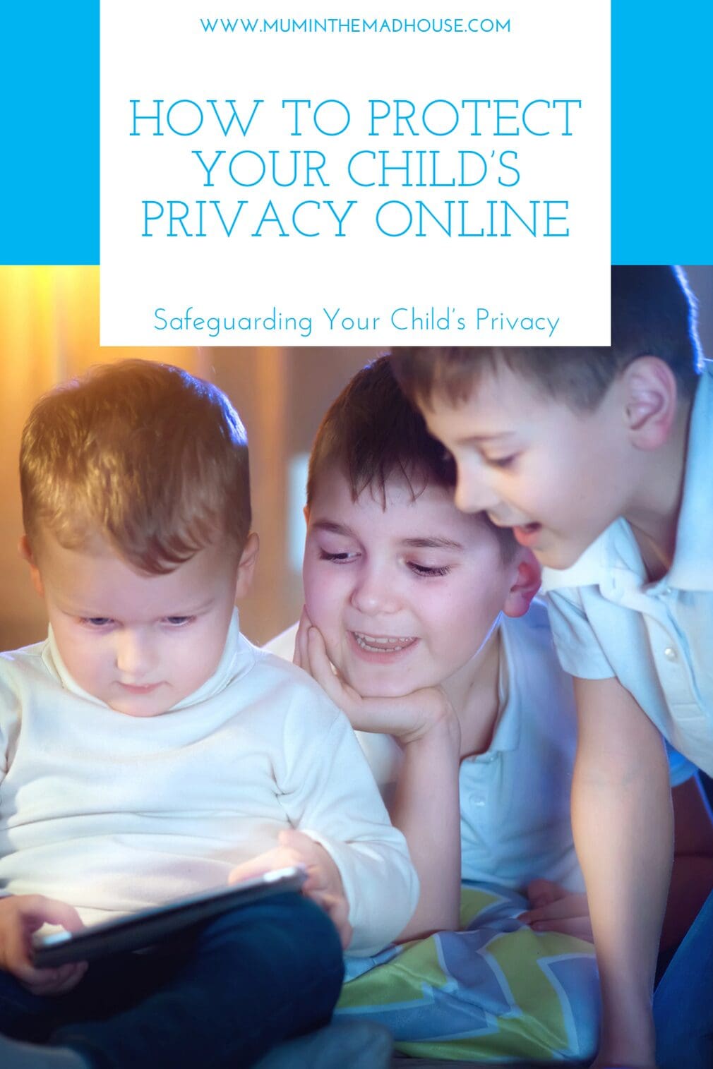 Safe Sharenting: How to Protect Your Child’s Privacy Online | Mum in ...