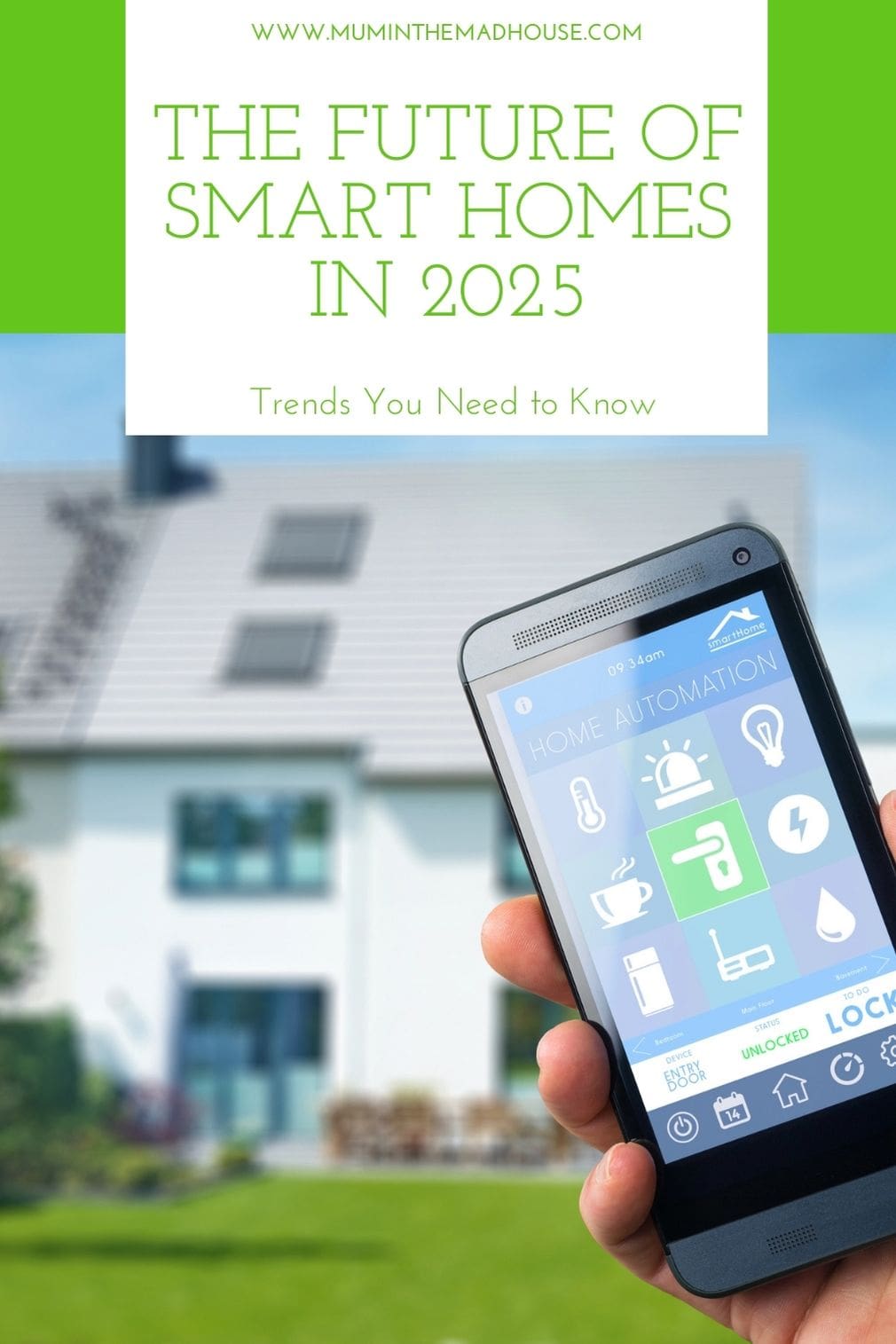 The Future of Smart Homes: 2025 Trends and Innovations