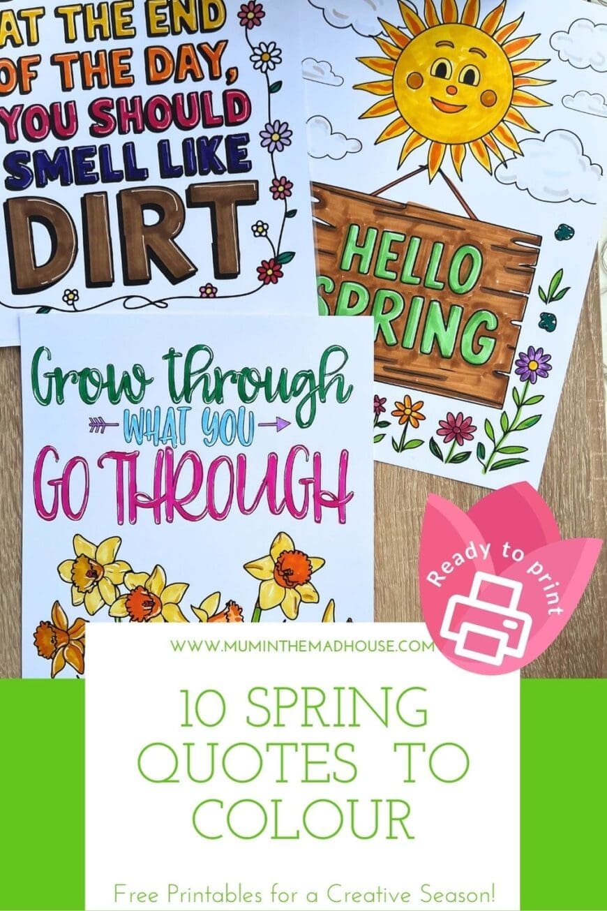 Free Printable Spring Quotes Colouring Pages for Kids
