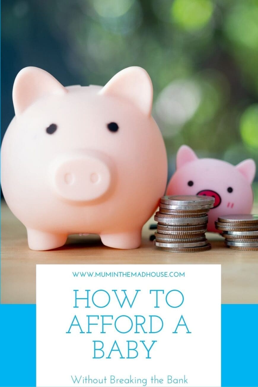 How to Manage the High Costs of Having a Baby – Budget Tips for New Parents