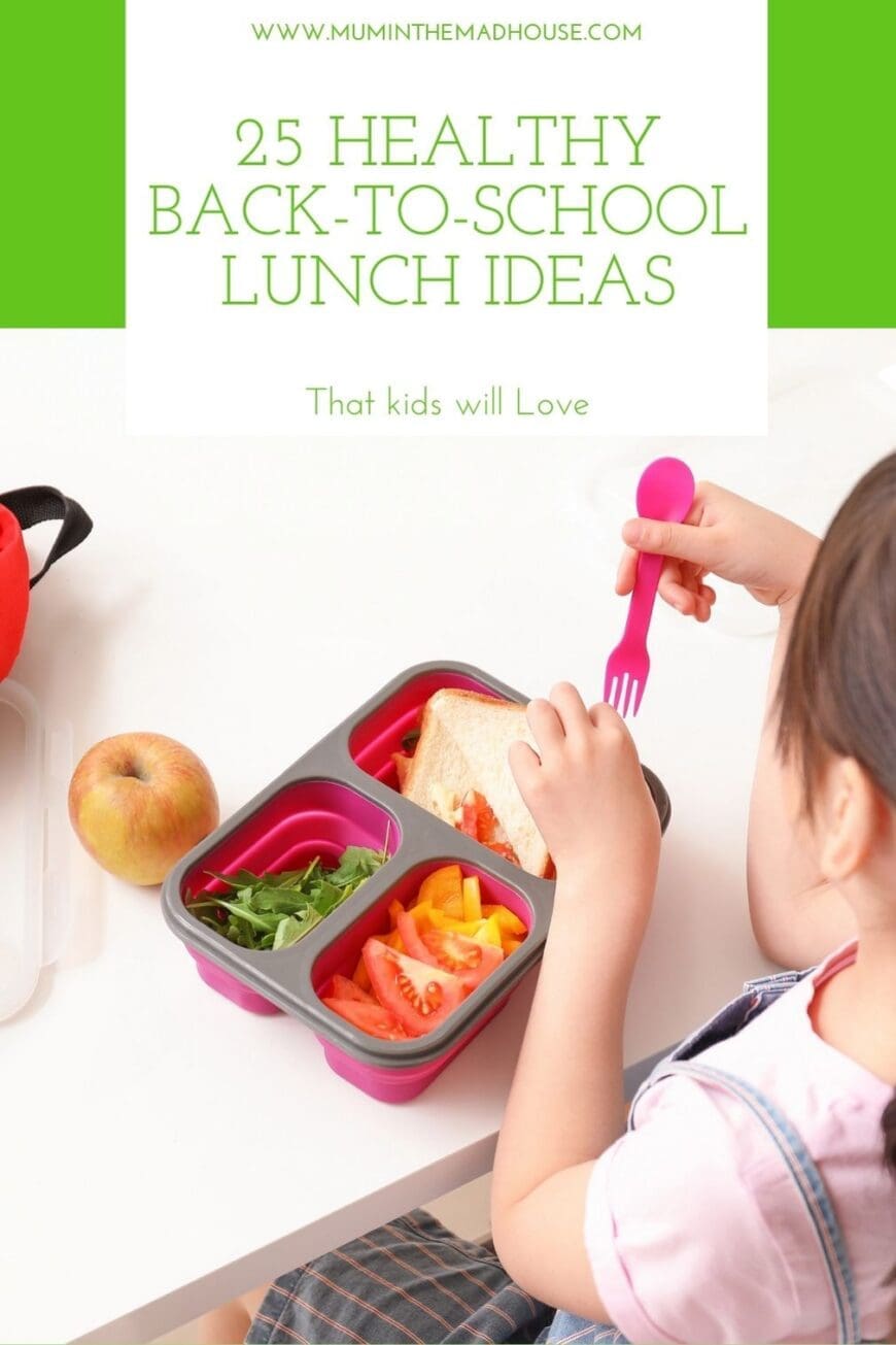 25 Healthy Back-to-School Lunch Ideas Kids Will Love