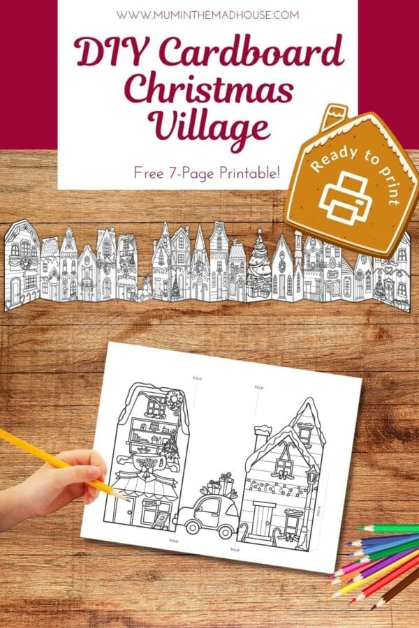 DIY Cardboard Christmas Village + Free Printable Houses