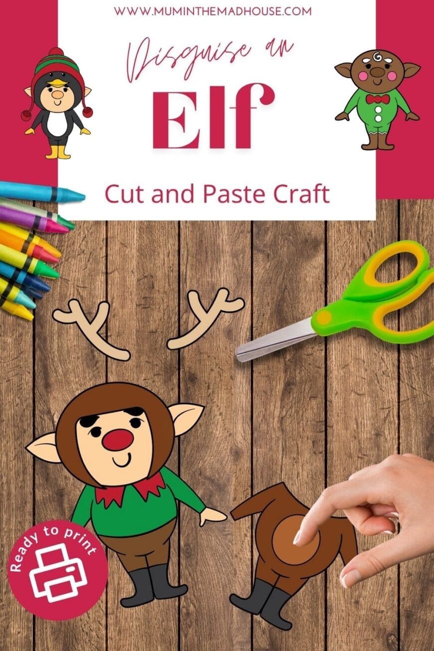 Disguise an Elf Printable – Free Christmas Cut and Paste Craft for Kids