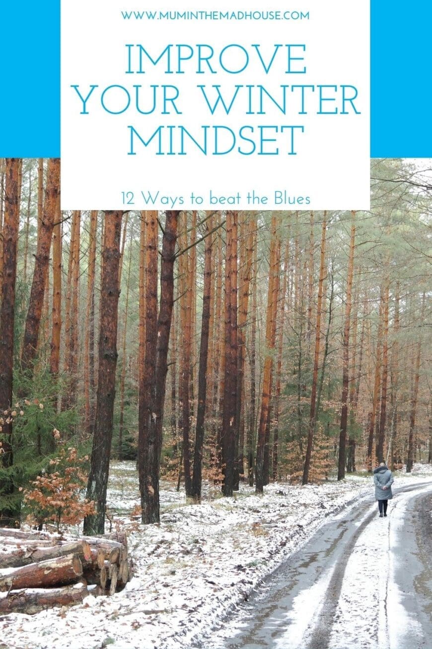 Ways to Improve Your Winter Mindset: Simple, Seasonal Practices That ...